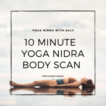 15 Minute Yoga Nidra for Wellbeing - Ally Boothroyd