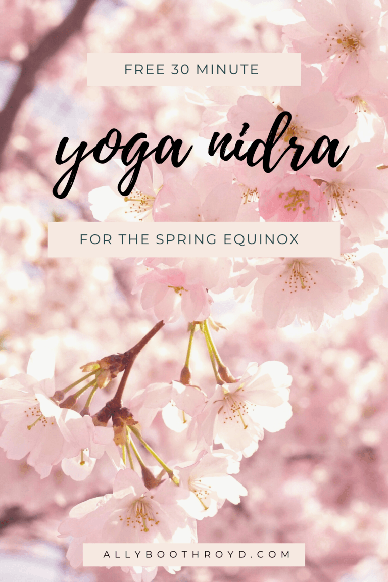 Spring Equinox Yoga Nidra - Ally Boothroyd